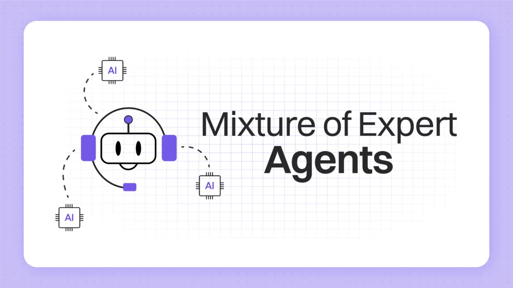 Mixture of Expert Agents - Lyzr AI